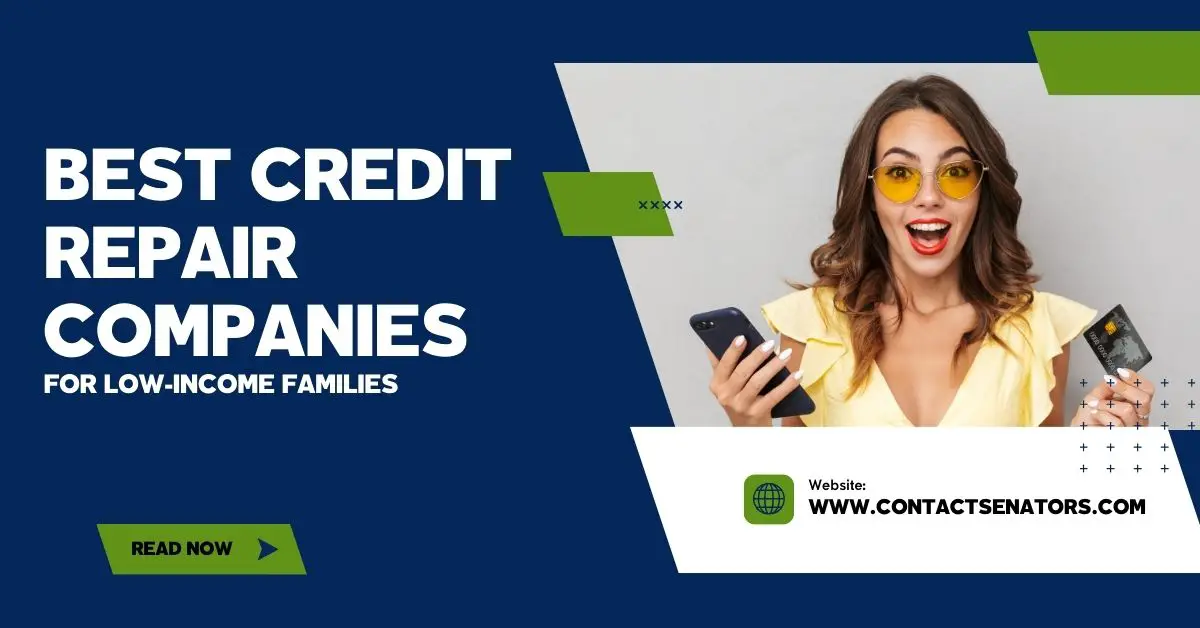 10+ Best Credit Repair Companies For Low Income Families 2026